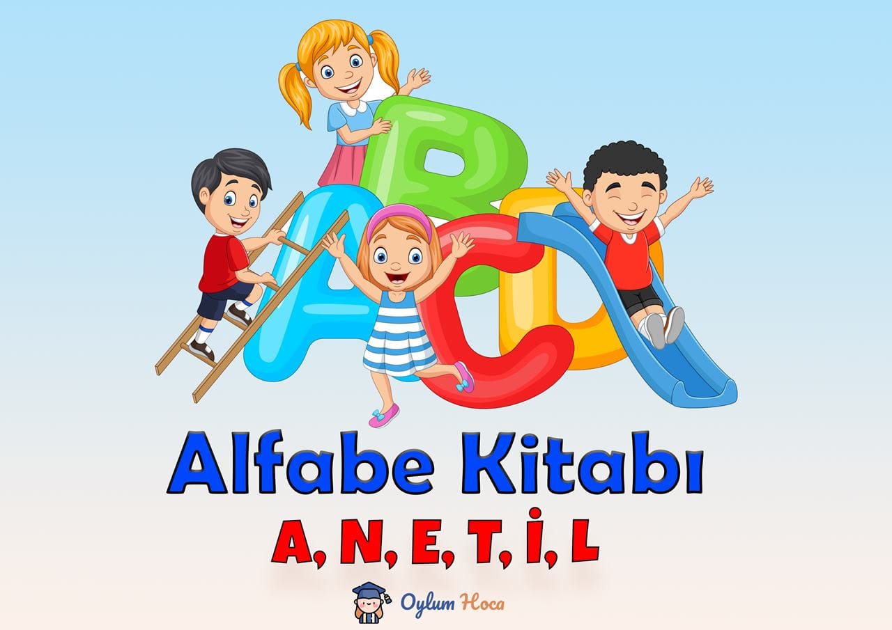 Alfabe 1. Grup Harfler (ANETİL) - Oylum Hoca